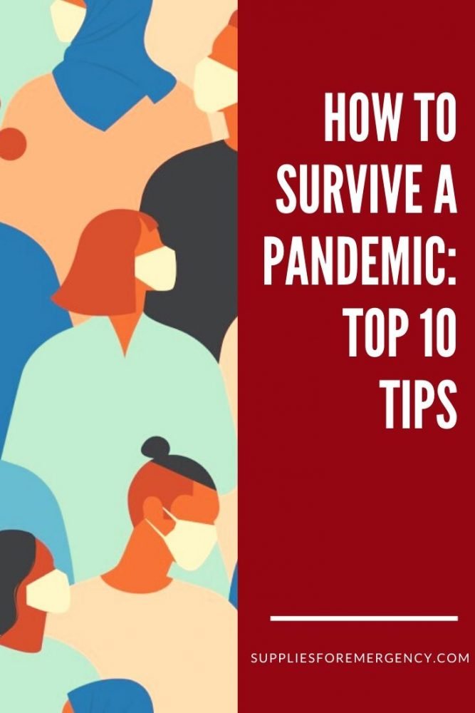 How to Survive a Pandemic | Supplies for Emergencies