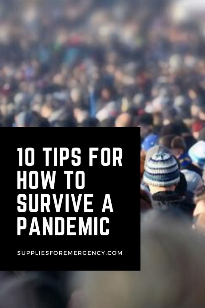 How to Survive a Pandemic | Supplies for Emergencies