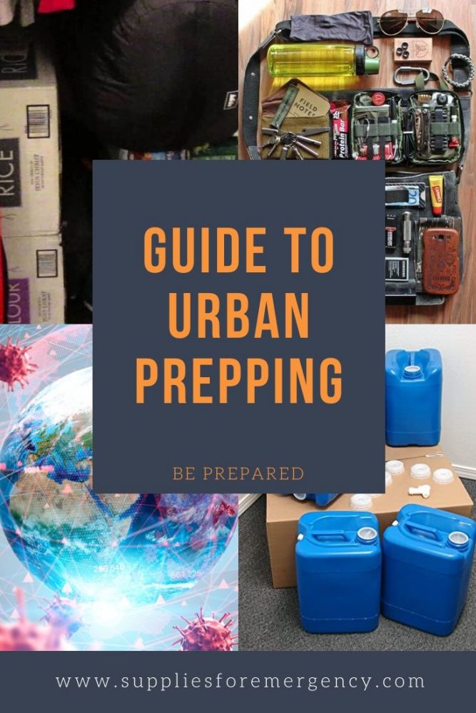 Urban Prepping: Top 6 Tips for Starting | Supplies for Emergencies